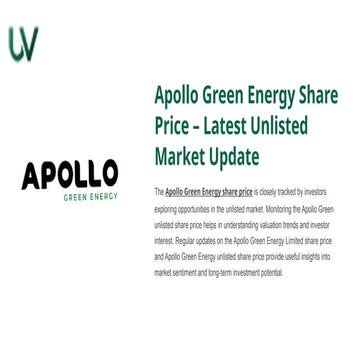 Apollo Green Energy Share Price – Latest Unlisted Market Update | PPTX