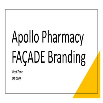 Apollo Pharmacy FAÇADE SEP 23.pptx