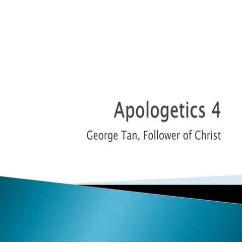 Apologetics 4 | PPT