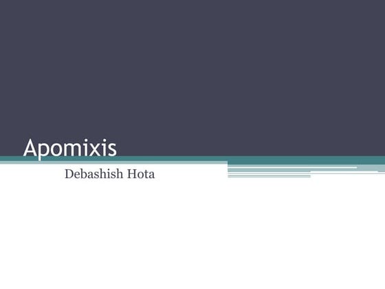 Apomixis in plants | PPTX | Gardening | Home & Garden