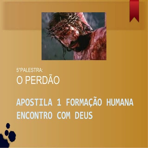 Apostila 1 formacao humana encontro com deus perdao 2 | ODP