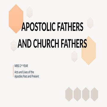 Apostolic Fathers and Church Fathers1234 | PPT