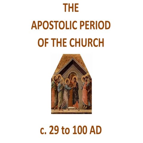 Apostolic period (1) | PPTX