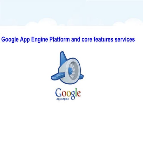 App engine feature | PPT