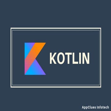 Why Kotlin is Advance Programming Language for Android App Development ...