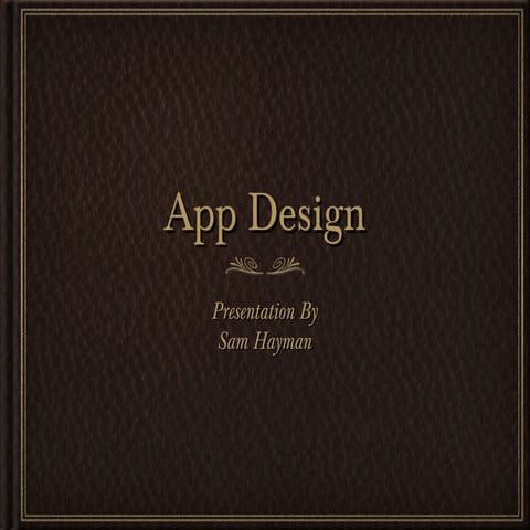 App Design Presentation | PPT