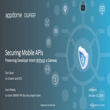 Appdome & OWASP Keynote Presentation | API World 2019 | PPTX