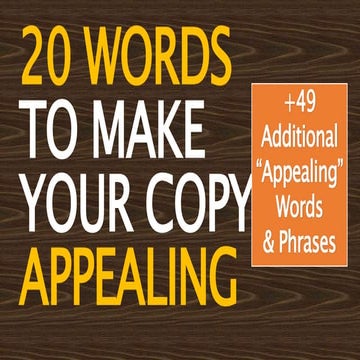 Copywriter's Toolbox - 20 Words To Make Your Copy Appealing + 49 More ...