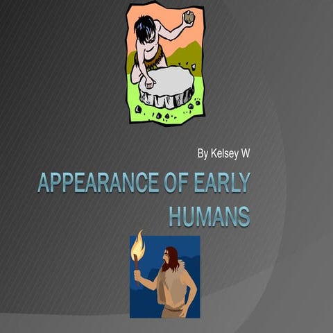 Appearance of early humans | PPT