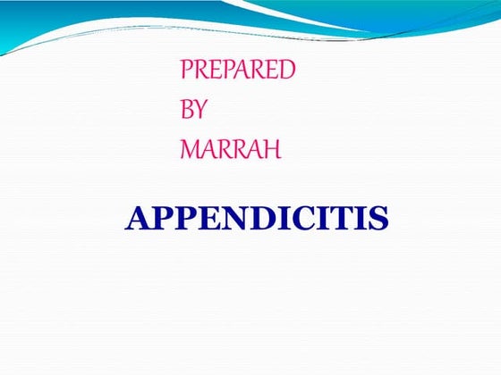 Appendicitis | PPTX | Digestive Disorders | Diseases and Conditions