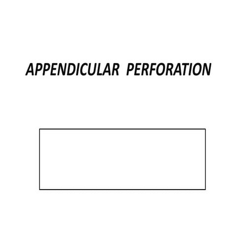 APPENDICULAR PERFORATION & ITS TREATMENT.pptx