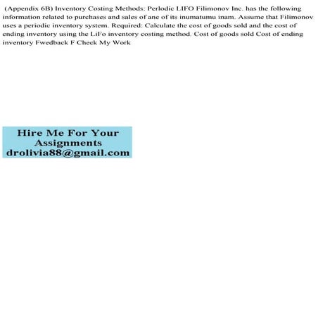 (Appendix 6B) Inventory Costing Methods Perlodic LIFO Filimonov Inc..pdf