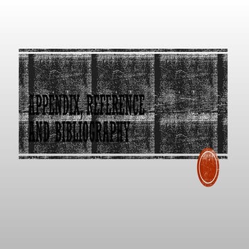 Appendix, Reference and Bibliography.pptx