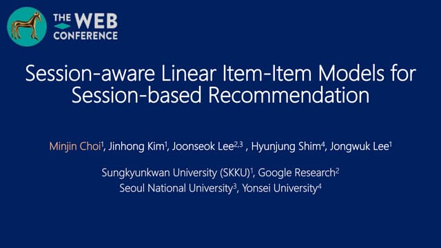 Session-aware Linear Item-Item Models for Session-based Recommendation ... Session-aware Linear Item-Item Models for Session-based Recommendation ...