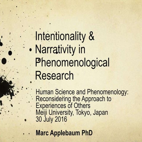 Intentionality and Narrativity in Phenomenological Research | PPTX