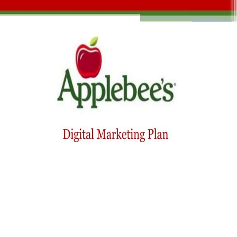 Applebee's Digital Marketing Plan | PPT