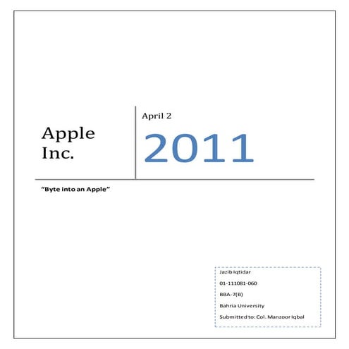 A study on the working practices at Apple inc---'Byte into Apple' | PDF