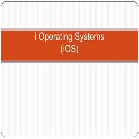 Ios operating system