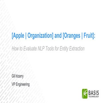 [Apple-organization] and [oranges-fruit] - How to evaluate NLP tools ...
