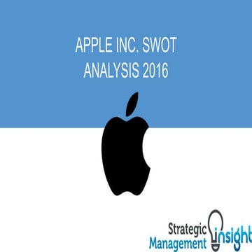 Apple swot analysis 2016 (FREE) | PPTX