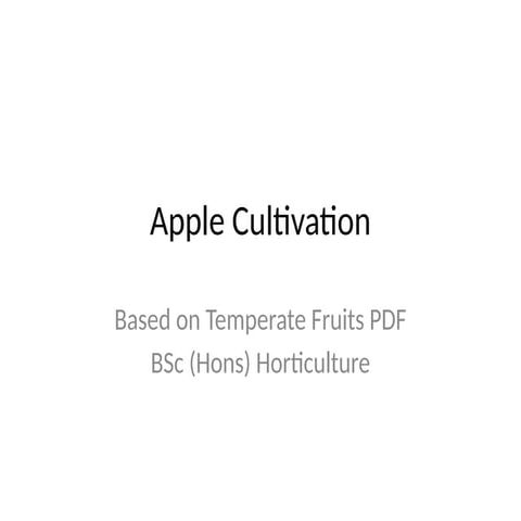 Apple_Temperate_Fruit_Detailed_Expanded.pptx Apple (Malus domestica ...