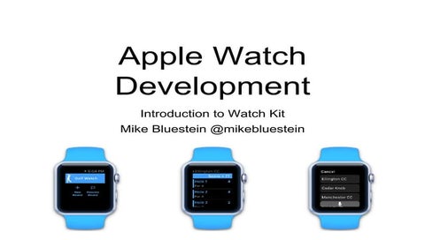 Apple Watch and WatchKit | PPT