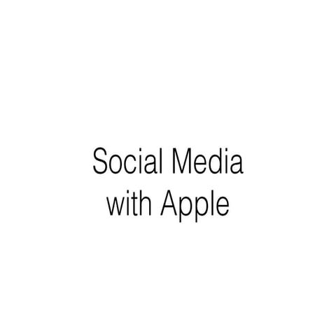 Social Media and Apple | PPT