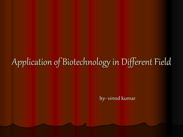 Plant Biotechnology: Introduction, Scope and Application | PPTX