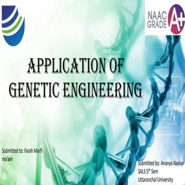 Application-of-genetic-engineering.pdf | Biotech and Biomedical Industry | Industries
