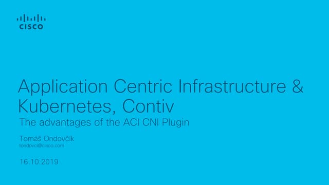 4 Kubernetes Application Centric Infrastructure Kubernetes Contiv Ppt