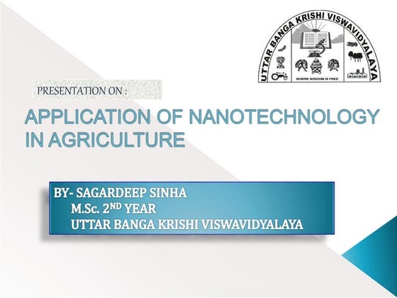 NANOTECHNOLOGY IN AGRICULTURE | PPTX | Agriculture | Industries