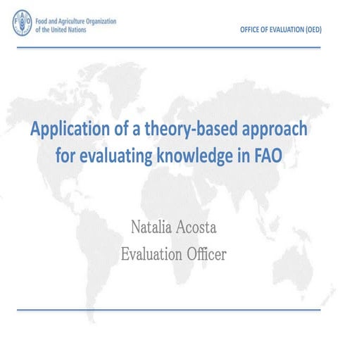 Application of a theory based approach for evaluating knowledge in fao ...