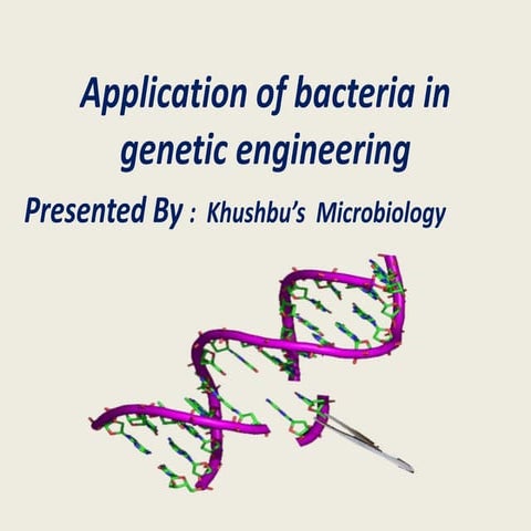 Application of bacteria in engenetic engineering.pptx voice.pdf