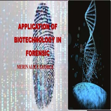 Application of biotechnology in forensic | PPTX