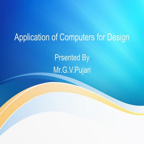 Application of Computers for Design.ppt The design - related tasks | PPT