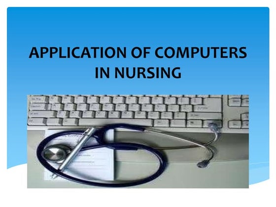 Computer in nursing | PPT