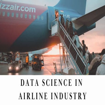 Application of Data Science in the Airline industry | PDF