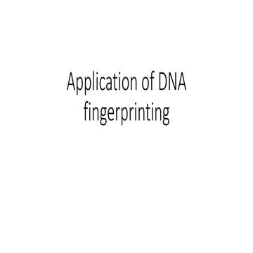 Application of dna fingerprinting | PPTX