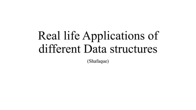 Applications of data structures | PPTX