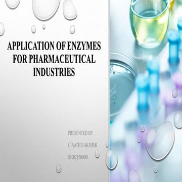 APPLICATION OF ENZYMES FOR PHARMACEUTICAL INDUSTRIES.pptx