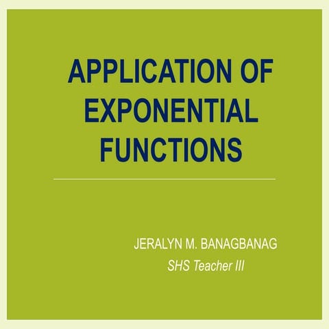Application of Exponent Function by J. Banagbanag.pptx
