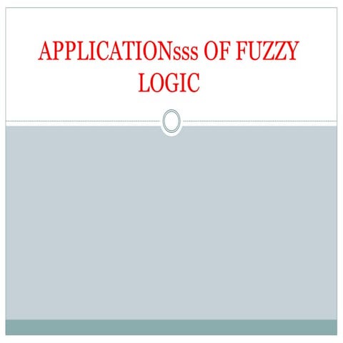 Applicationsssssssss_of_fuzzy_logic.pptx