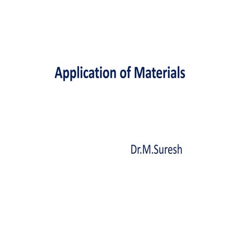 Application of materials.ppt