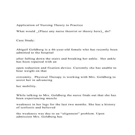 Application of Nursing Theory to Practice What would _(Pla.docx
