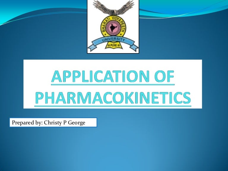 Application of pharmacokinetics