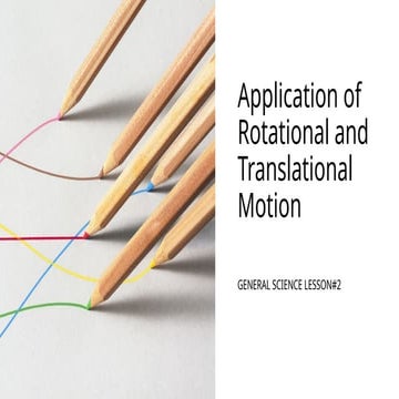 Understanding Translational and Rotational Motion: Concepts, Activities ...
