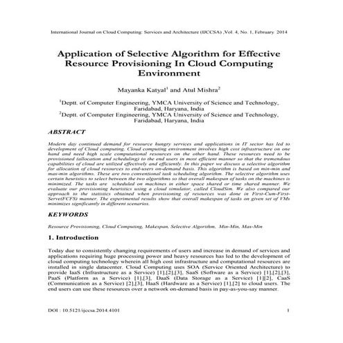 Application Of Selective Algorithm For Effective Resource Provisioning
