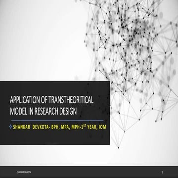 Application of transtheoritical model in research design | PPTX