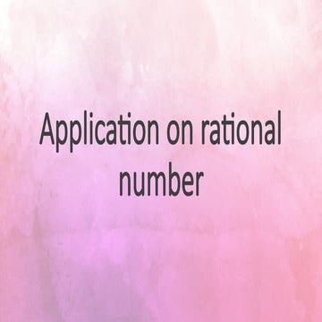 application on rational number.pptىىىىىx | PPTX