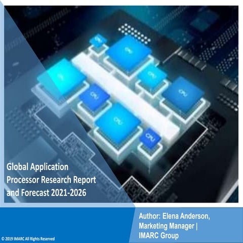 Application Processor Market PPT: Overview, Dynamics, Trends ...